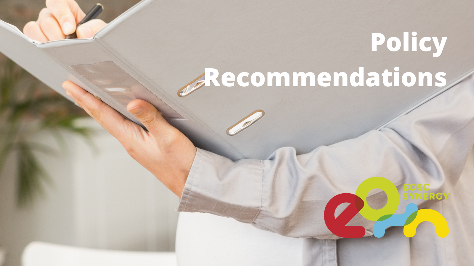 Policy Recommendations – EOSC synergy