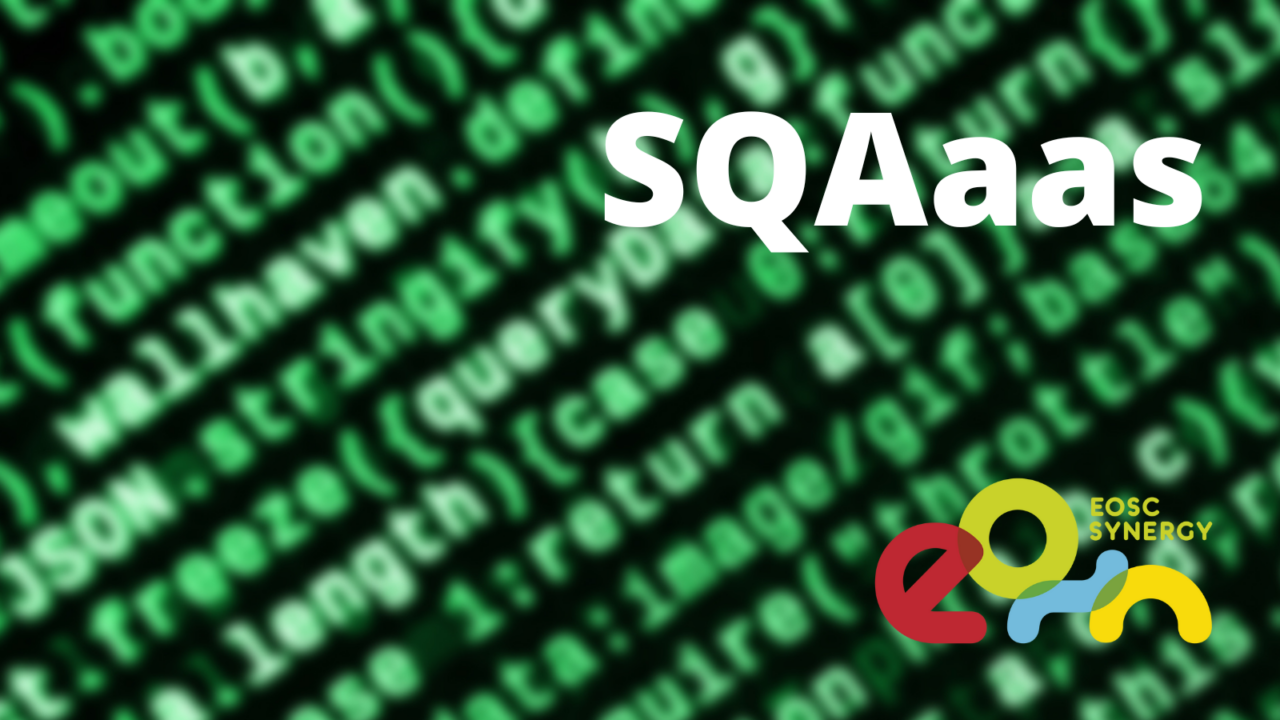 SQAaaS Platform – EOSC synergy